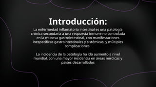 Enfermedad de Crohn y CUCI (colitis ulcerativa cronica inespecifica).pptx