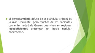 ENFERMEDAD DE GRAVES endocrinologia.pptx
