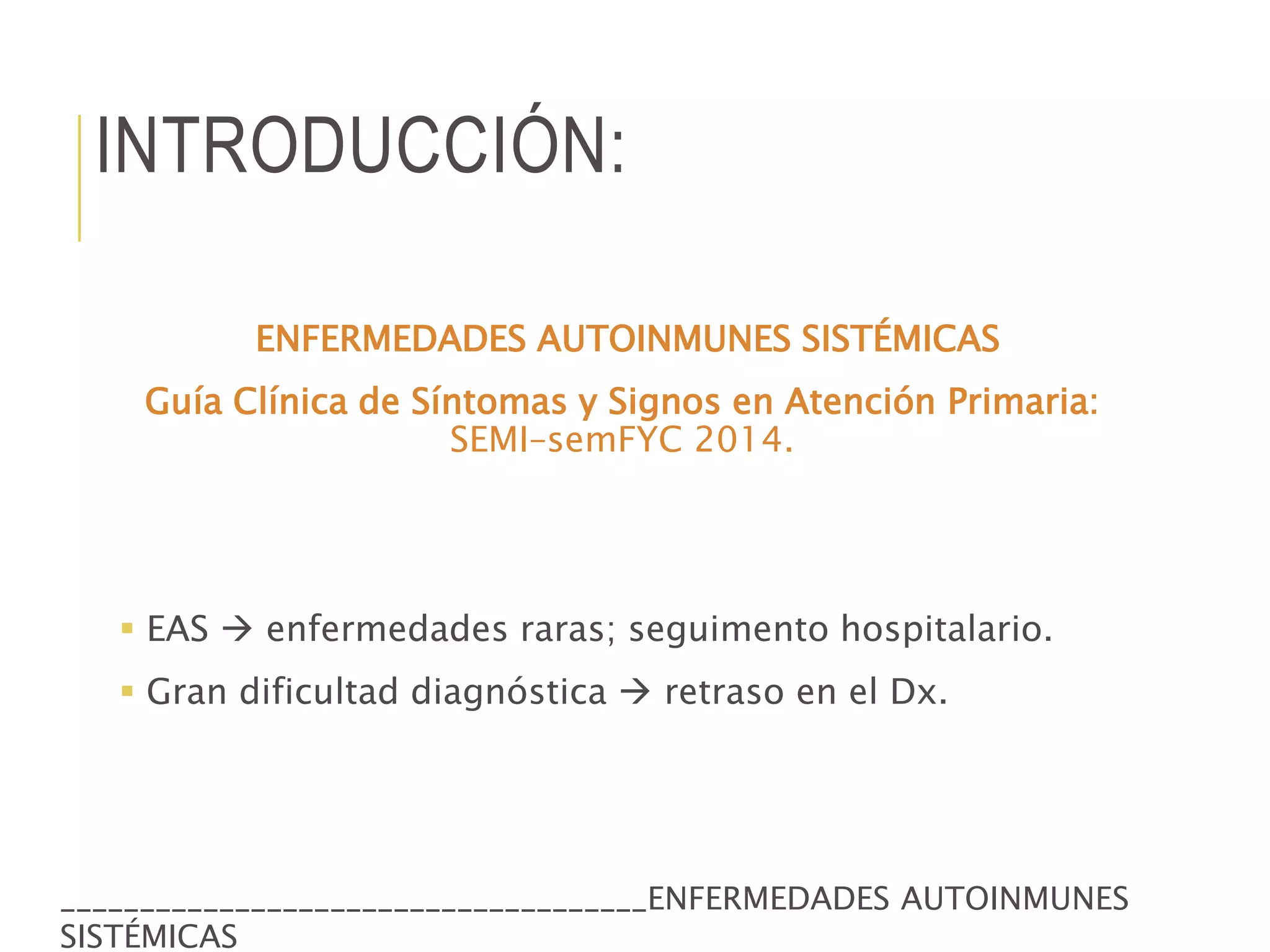 Enfermedades autoinmunes sistemicas | PPT