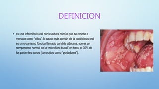 ENFERMEDADES INFECCIOSAS MICOTICAS CAVIDAD ORAL.pptx