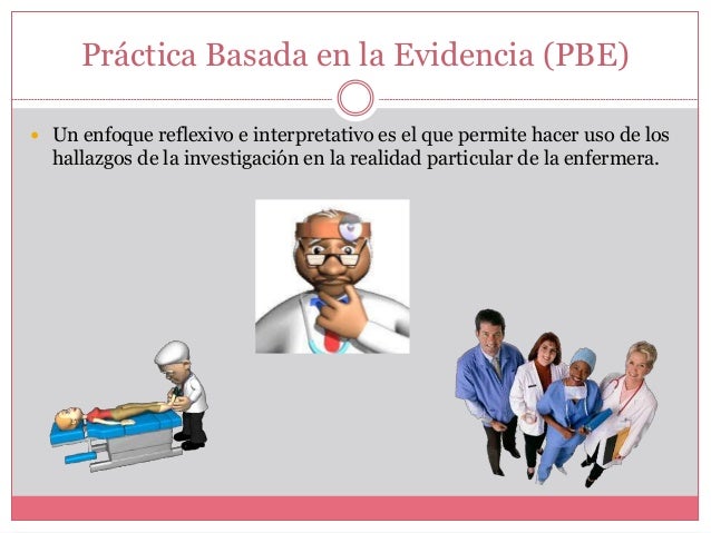 Enfermería basada en la evidencia: un desafío pendiente