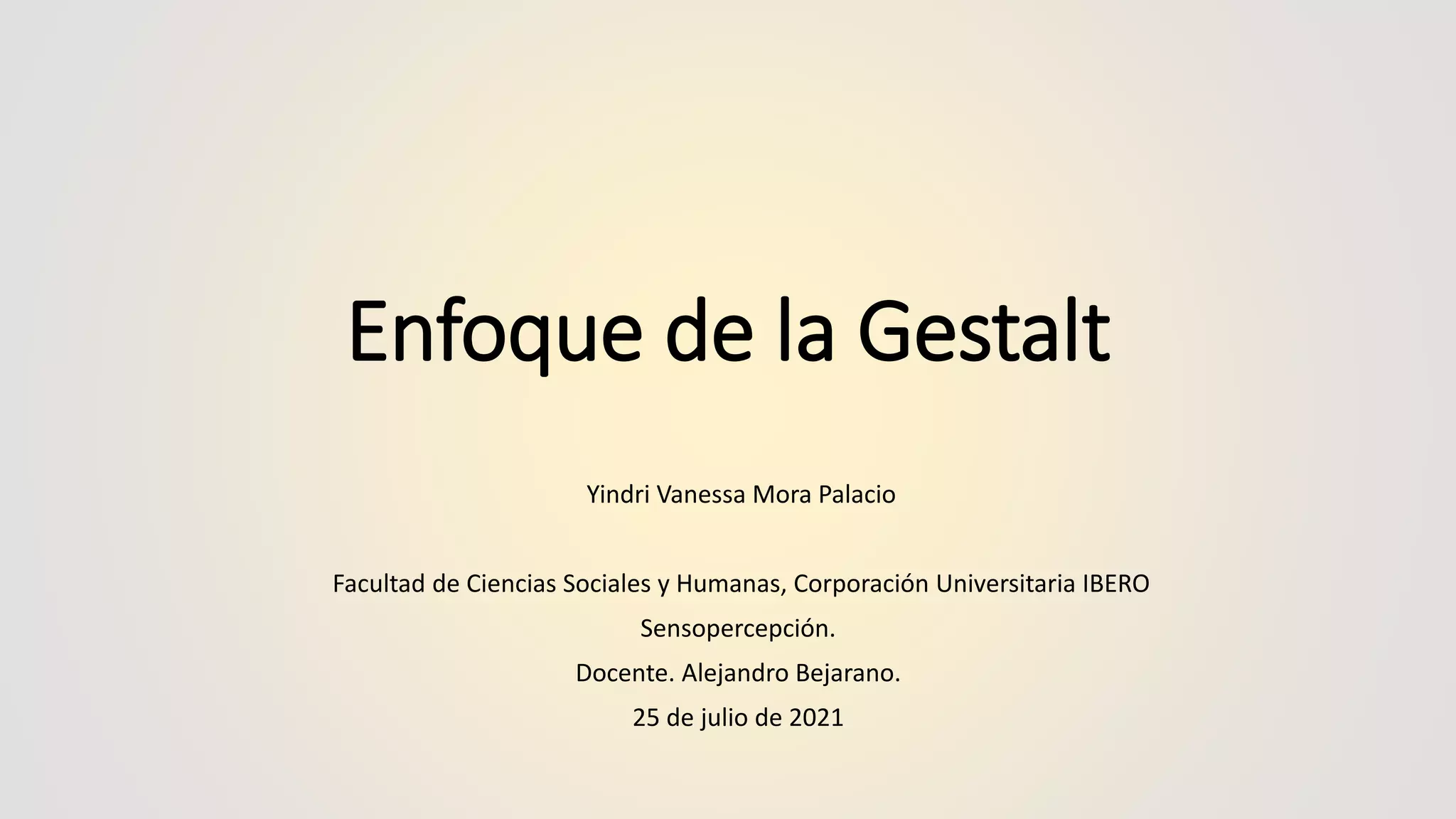 Enfoque de la gestalt | PPTX