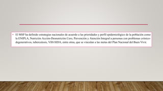 ENFOQUE DEL MAIS en el ecuador, msp, 2024 | PPTX