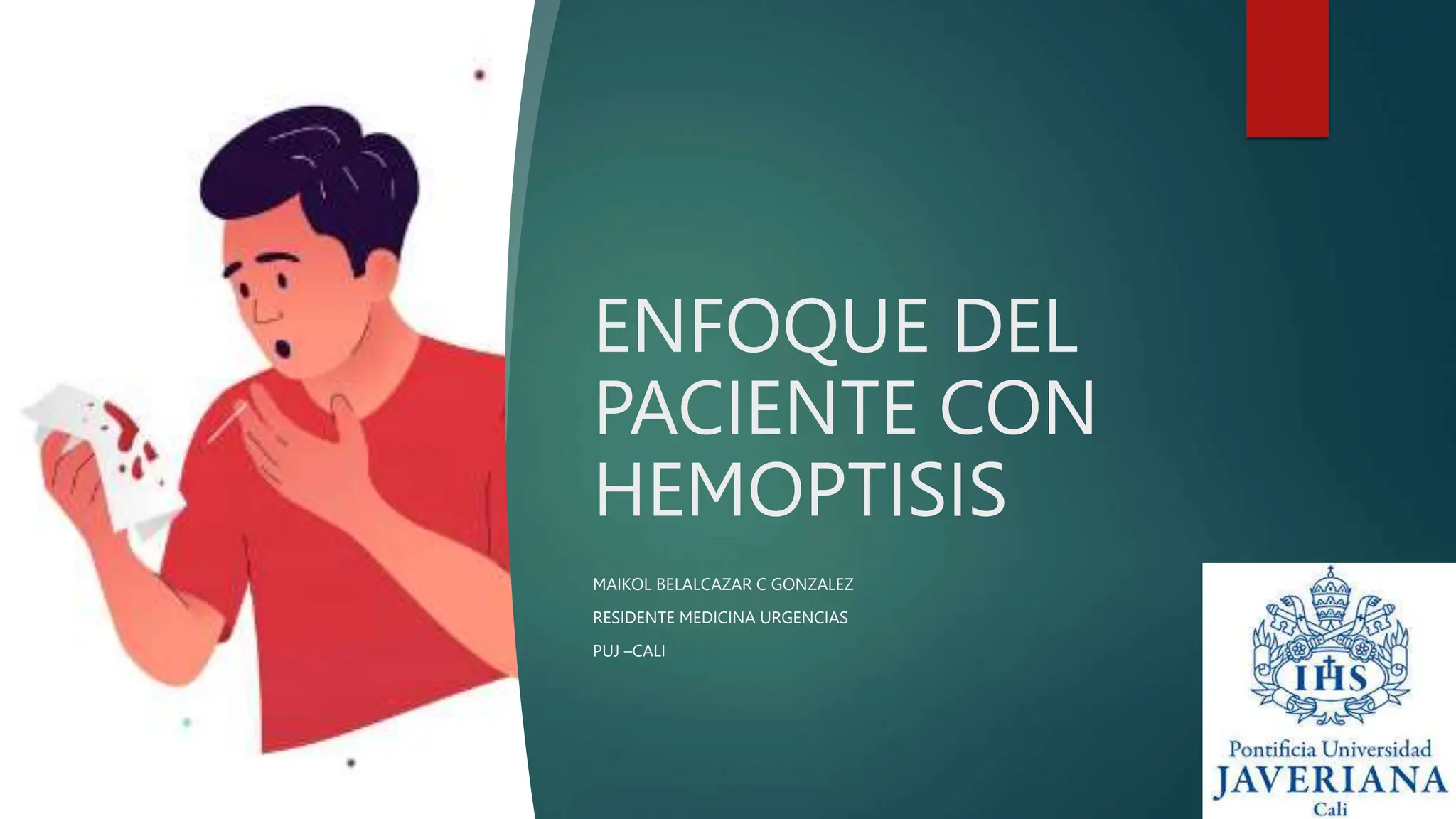ENFOQUE DEL PACIENTE CON HEMOPTISIS.pptx