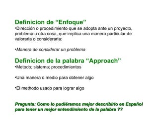 Enfoque de programas espanol dec 2 2010[1] | PPT