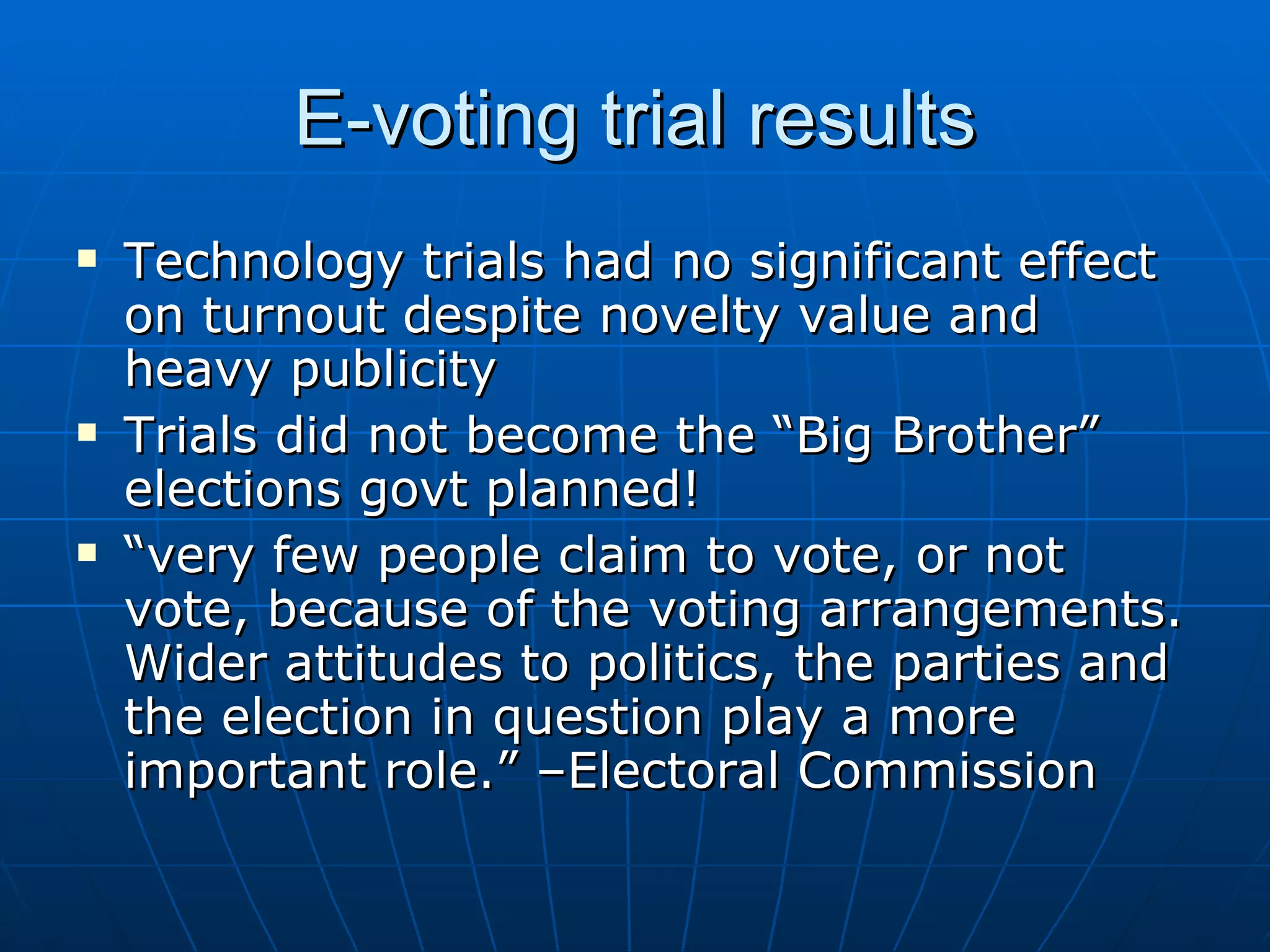 Who is enfranchised by remote voting? | PPT