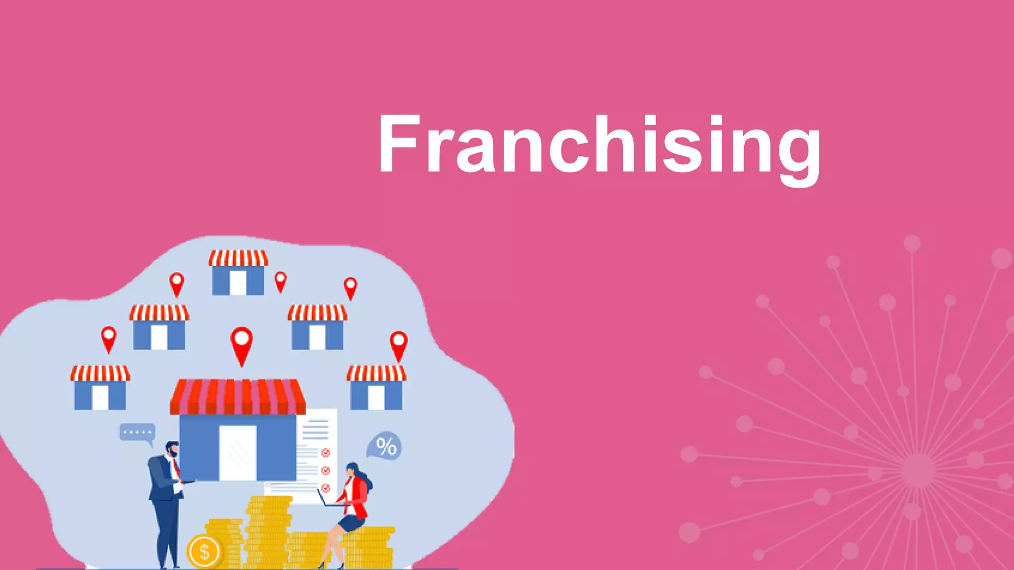 Entrepreneurship : franchising.pdf