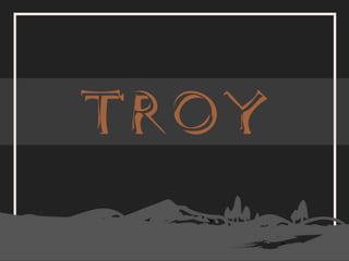 ILIAD VS TROY MOVIE | PPT