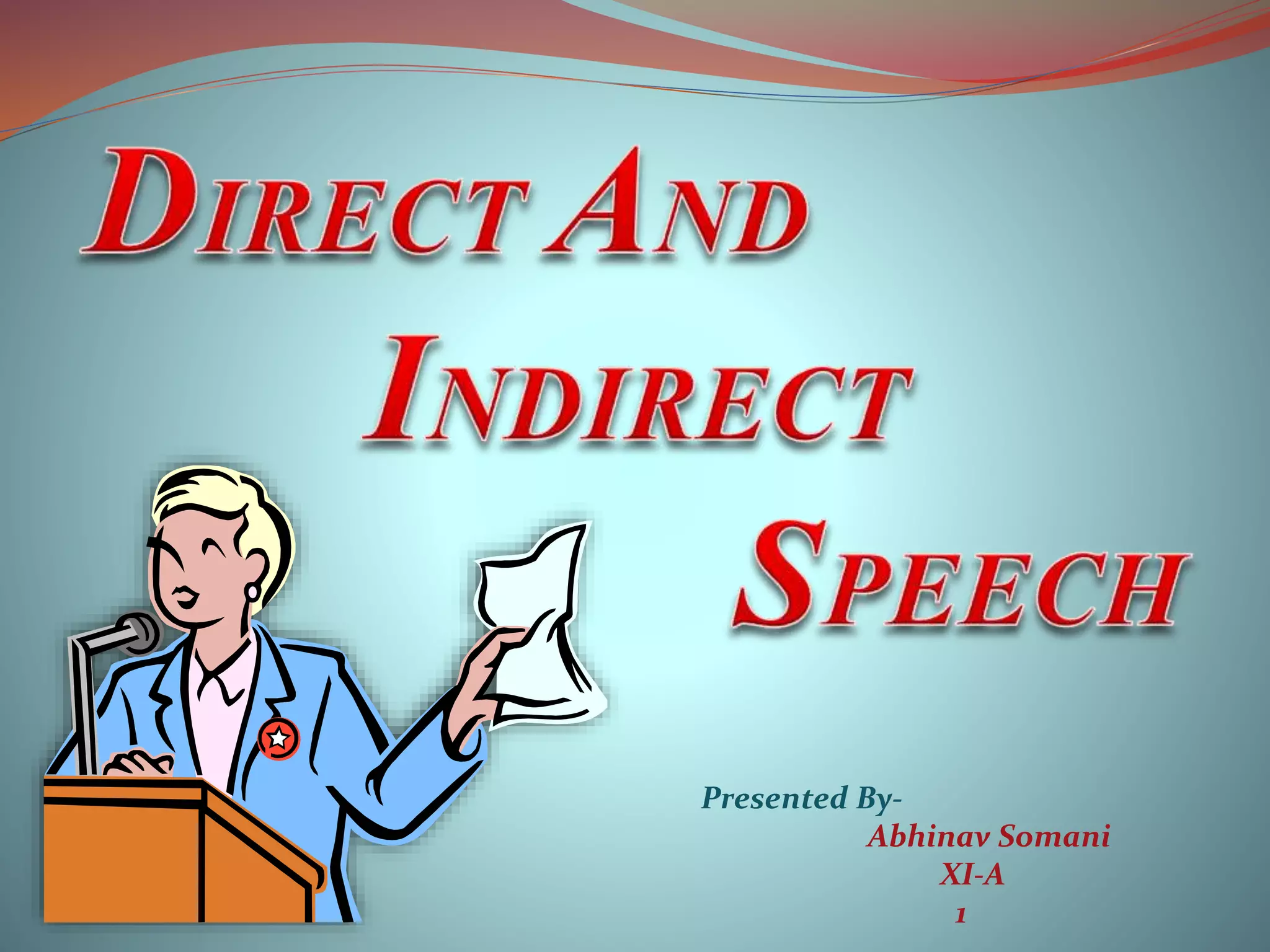 Direct And Indirect Speech | PPTX