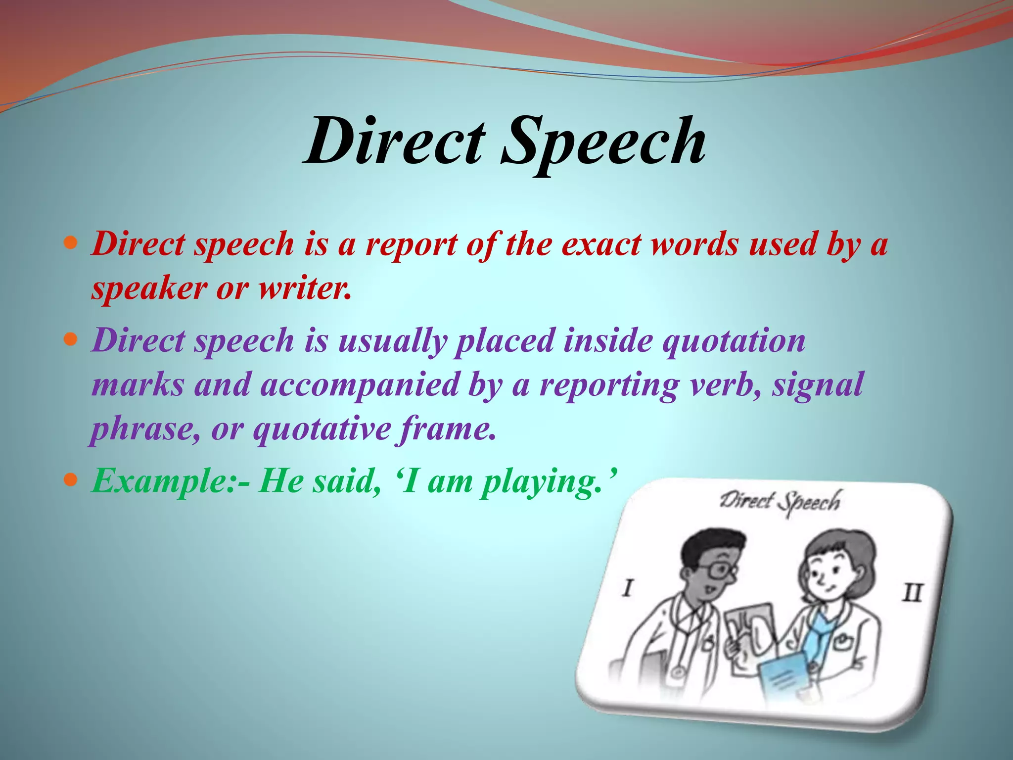 Direct And Indirect Speech | PPTX