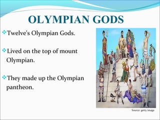 THE GREEK OLYMPIAN GODS SPECIALLY ON THE CHARACTERISTICS OF ZEUS | PPT