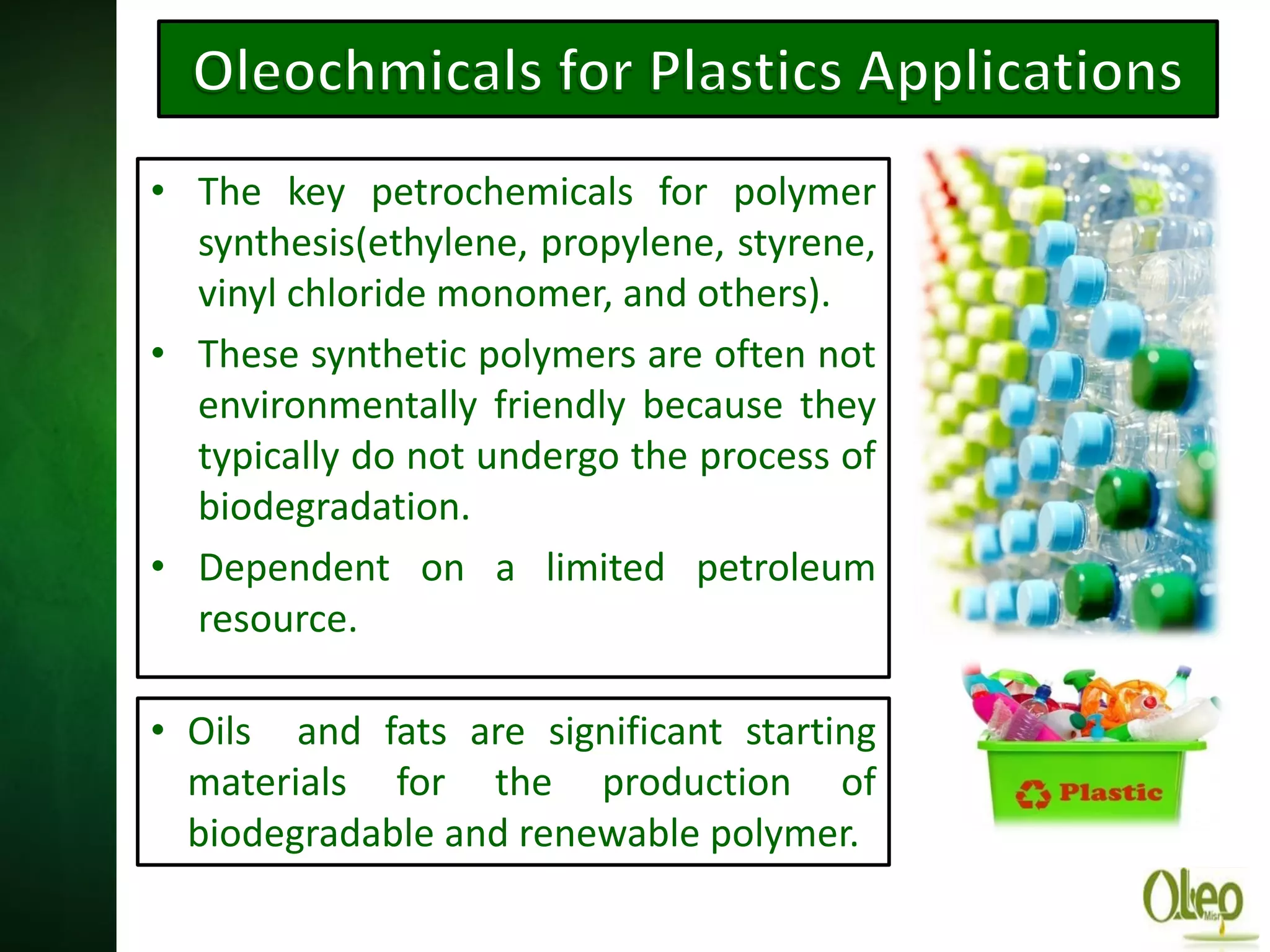 Application of Oleochemicals in Paintings, Plastics, Textile and other ...