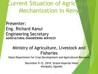 Eng. kanui current situation of agricultural mechanization in kenya | PDF