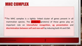 Eng. major histocompatibility complex | PPTX