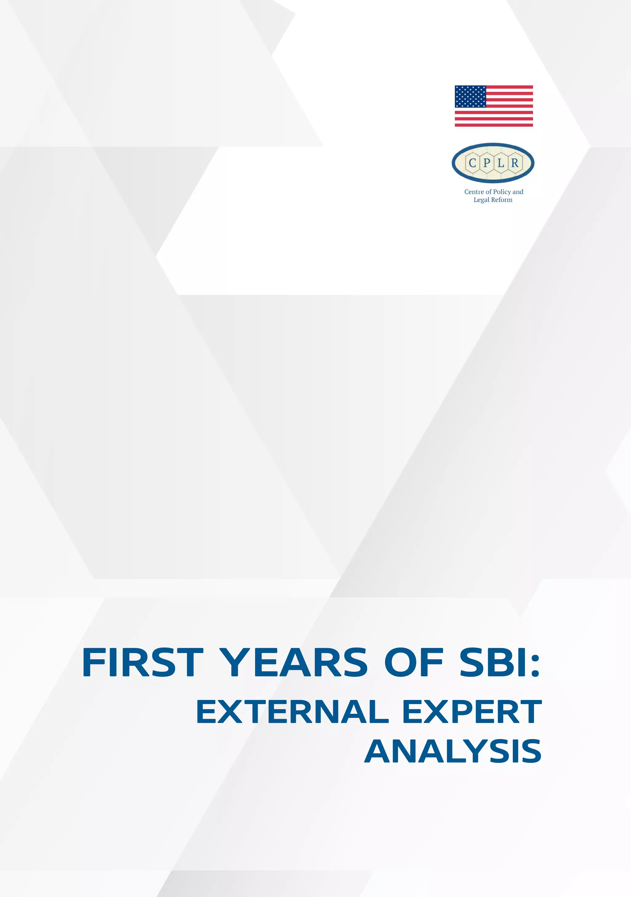First years of SBI: external expert analysis | PDF