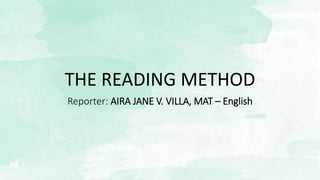 The Reading Method | PPTX