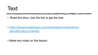 Eng. Lit_ 7_THE STORY OF KEESH.pptx