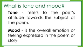 ENG-4-Q3-WEEK-6-DAY-2.pptx tone mood purpose | PPTX