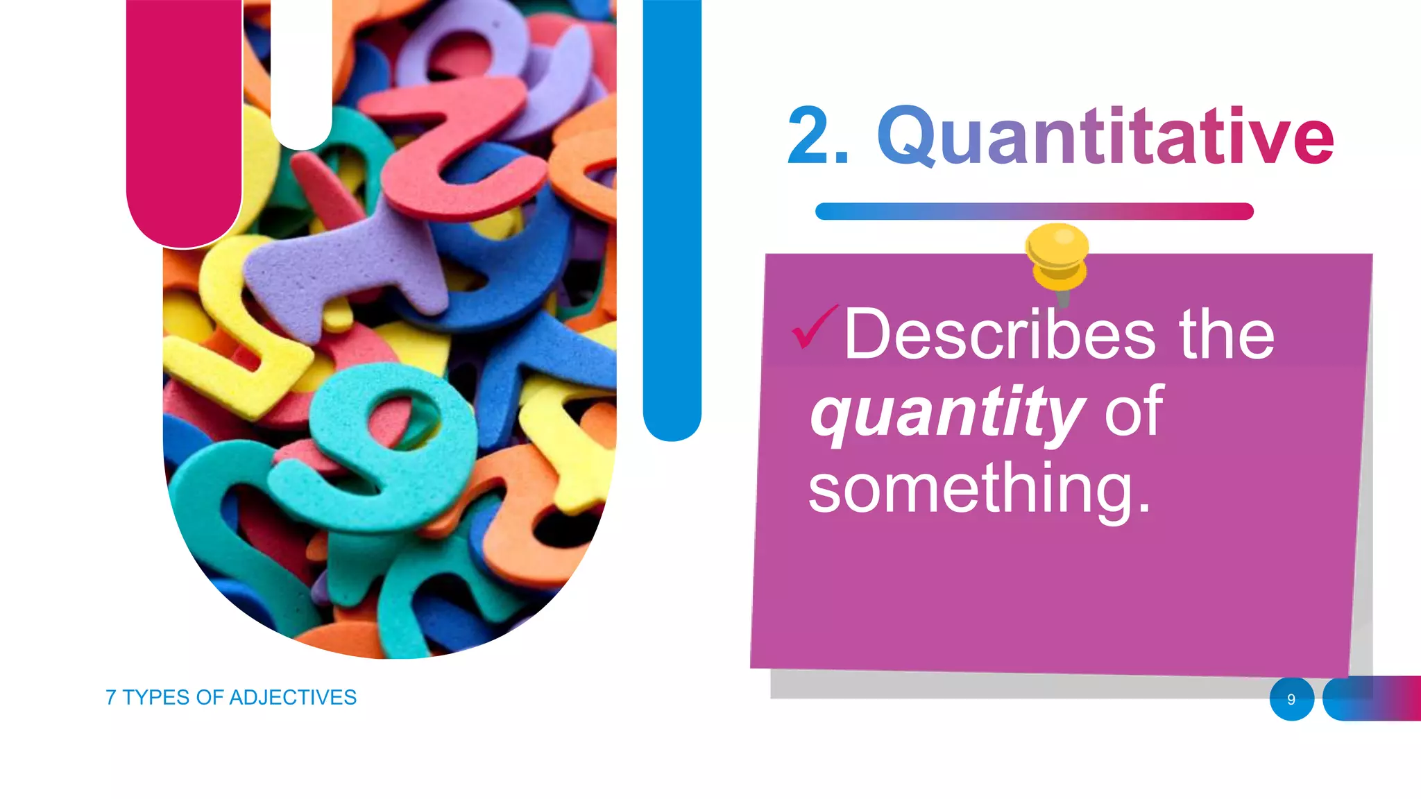 7 Types of Adjectives | PPTX