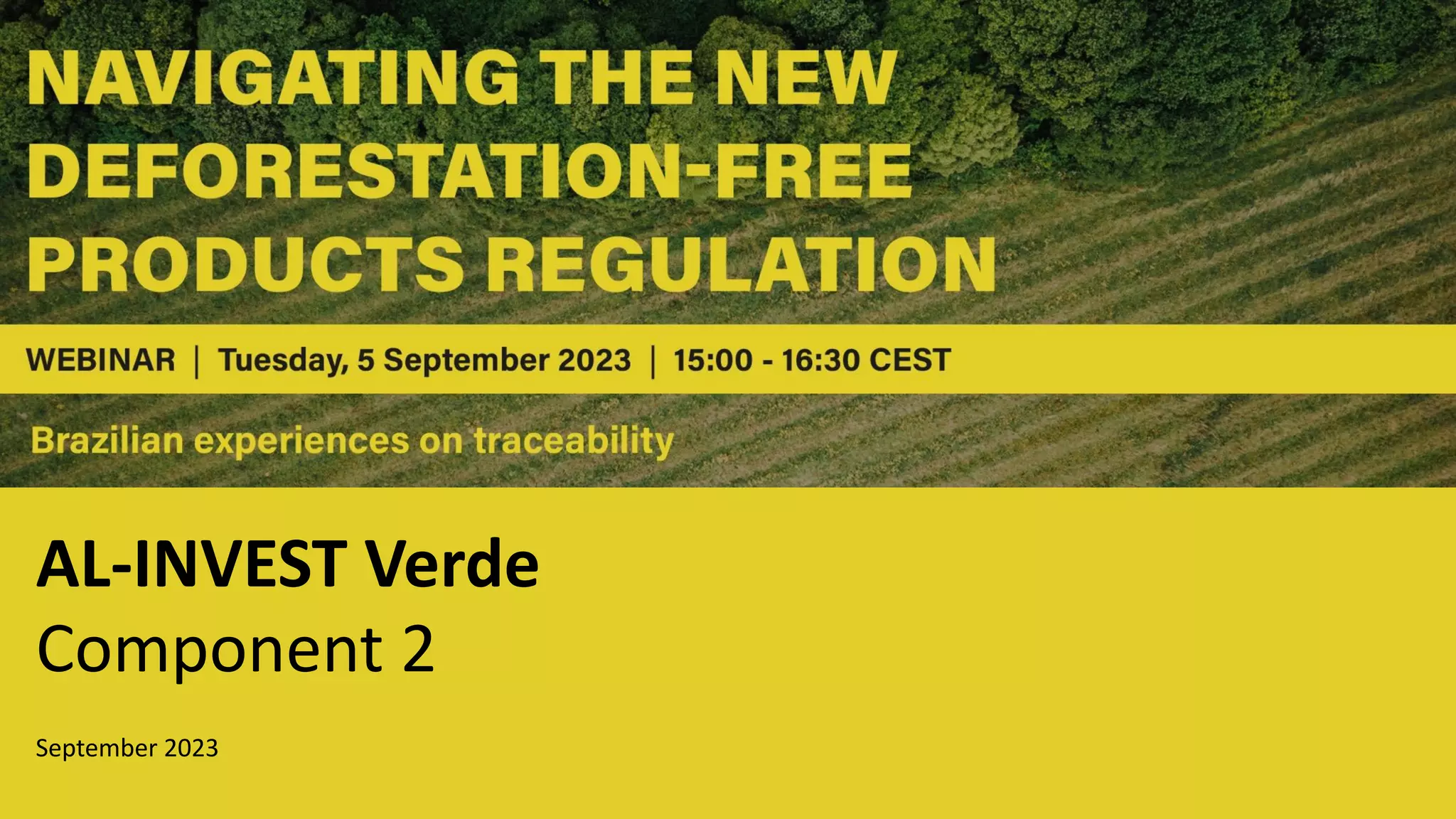 Programme EU AL-INVEST Verde | Navigating the new deforestation-free ...