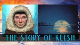 The Story of Keesh Analysis - Stations 1, 2, and 3 - Grade 10 Lesson | PPTX
