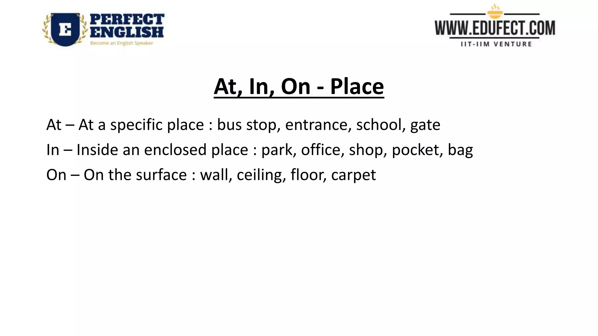 Prepositions in English Grammar - Time (at , on, in) and Place (At, on ...