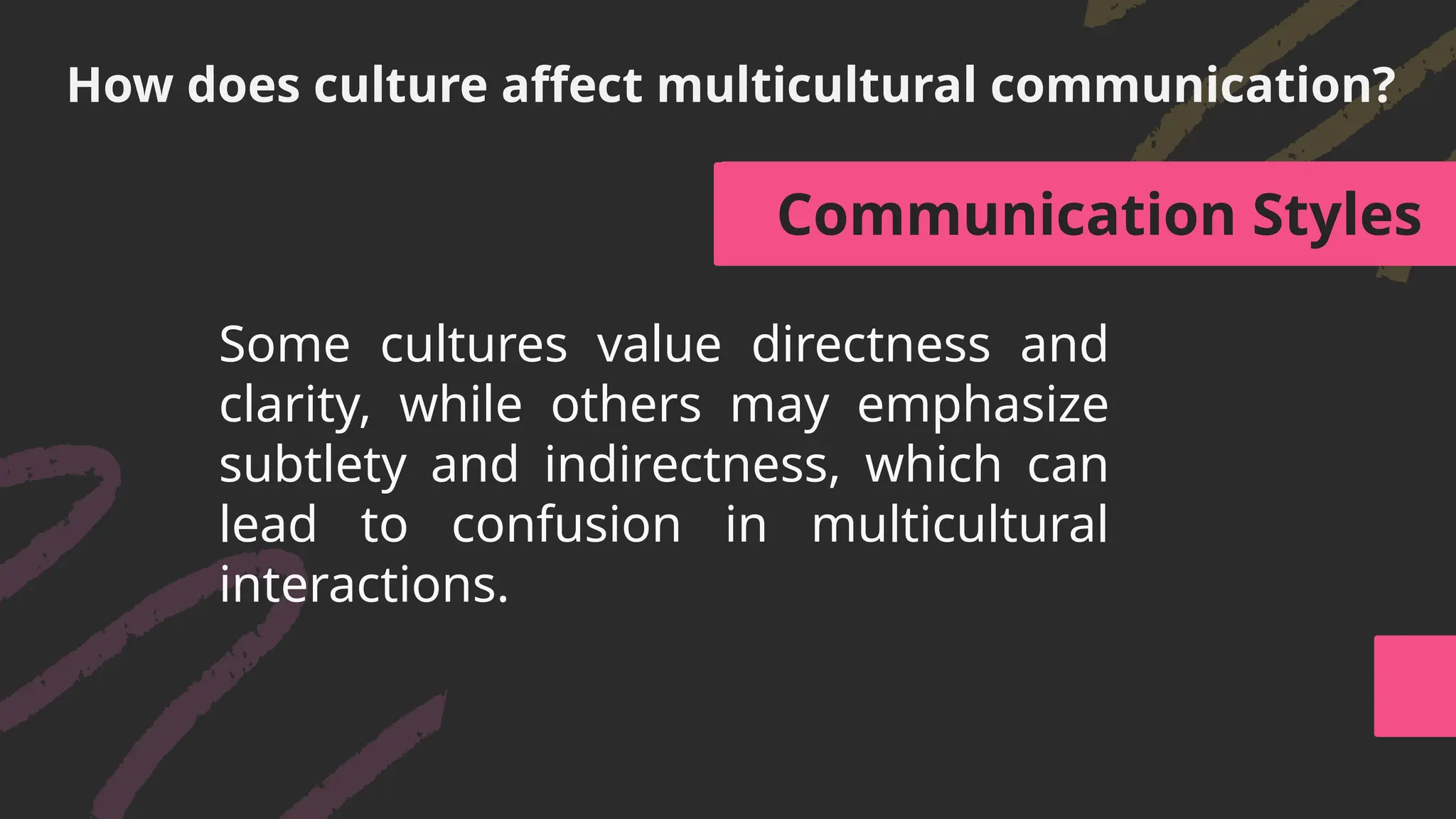 Purposive Communication : Communication in Multicultural Setting | PPTX