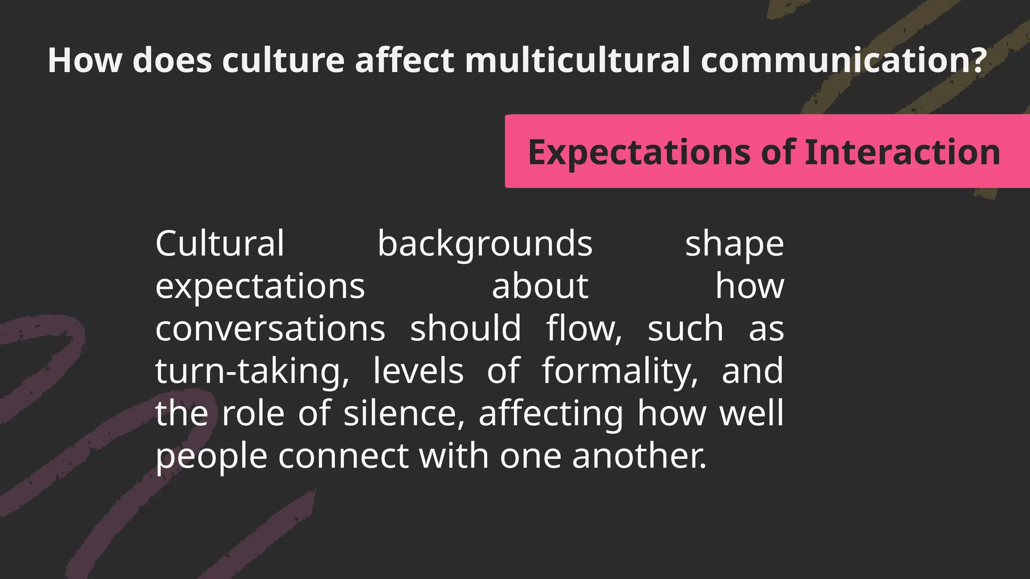 Purposive Communication : Communication in Multicultural Setting | PPTX