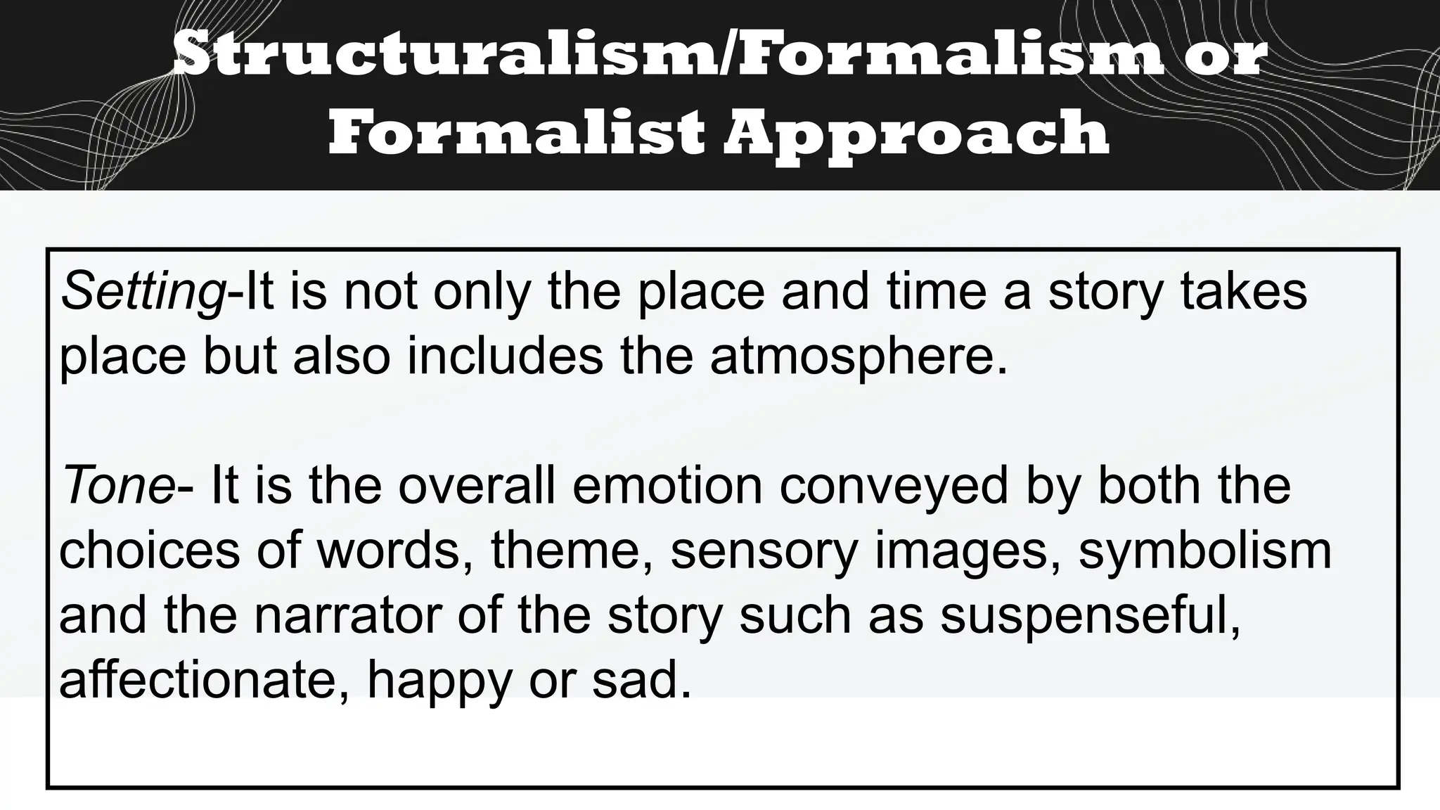 ENG10-WEEK 4-FORMALIST APPROACH - POWERPOINT | PPTX