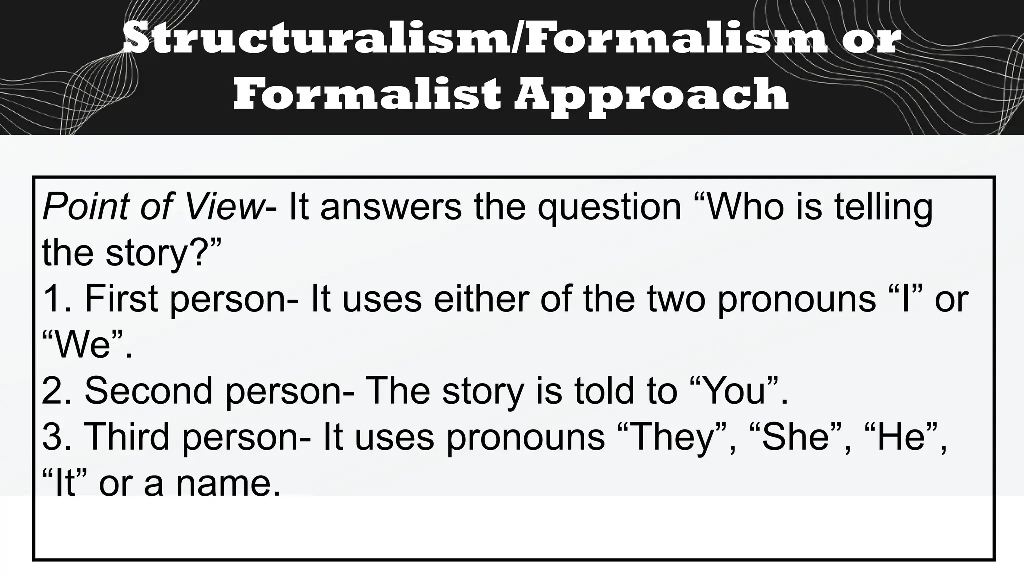 ENG10-WEEK 4-FORMALIST APPROACH - POWERPOINT | PPTX