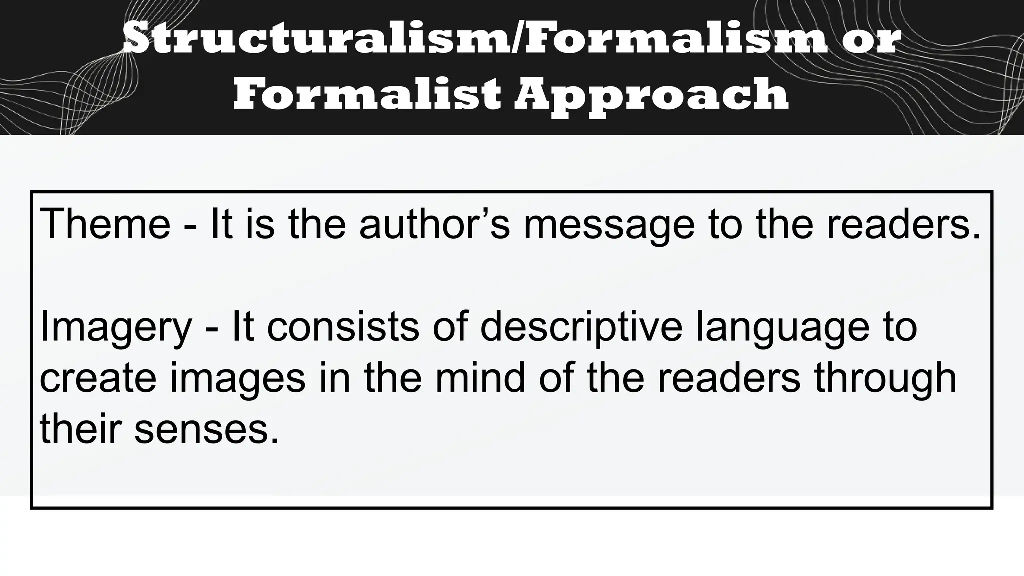 ENG10-WEEK 4-FORMALIST APPROACH - POWERPOINT | PPTX