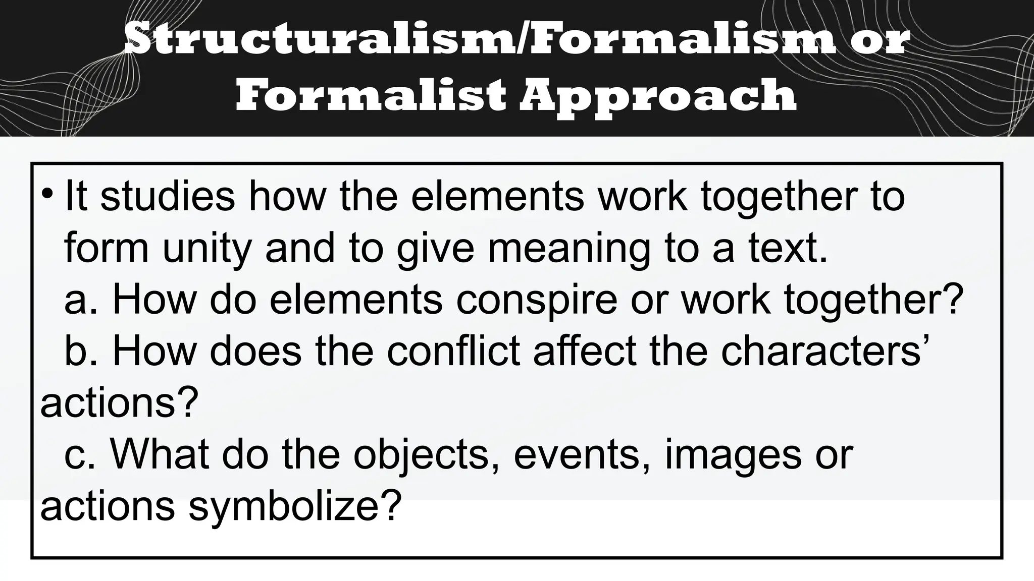 ENG10-WEEK 4-FORMALIST APPROACH - POWERPOINT | PPTX