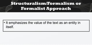ENG10-WEEK 4-FORMALIST APPROACH - POWERPOINT | PPTX