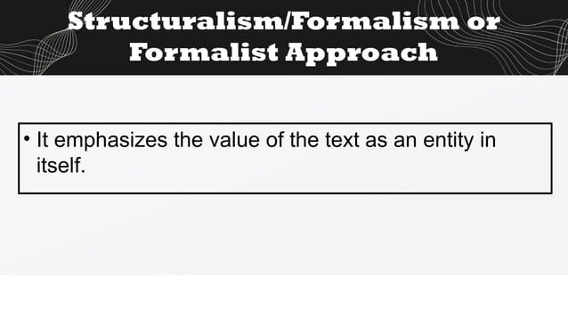ENG10-WEEK 4-FORMALIST APPROACH - POWERPOINT | PPTX