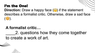 ENG10-WEEK 4-FORMALIST APPROACH - POWERPOINT | PPTX