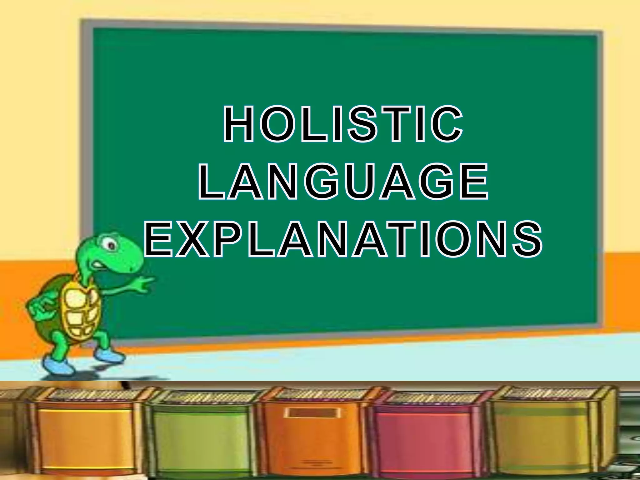 Holistic Language Explanations | PPT