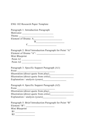 ENG 102 Research Paper Template Paragraph 1 Introduction.docx