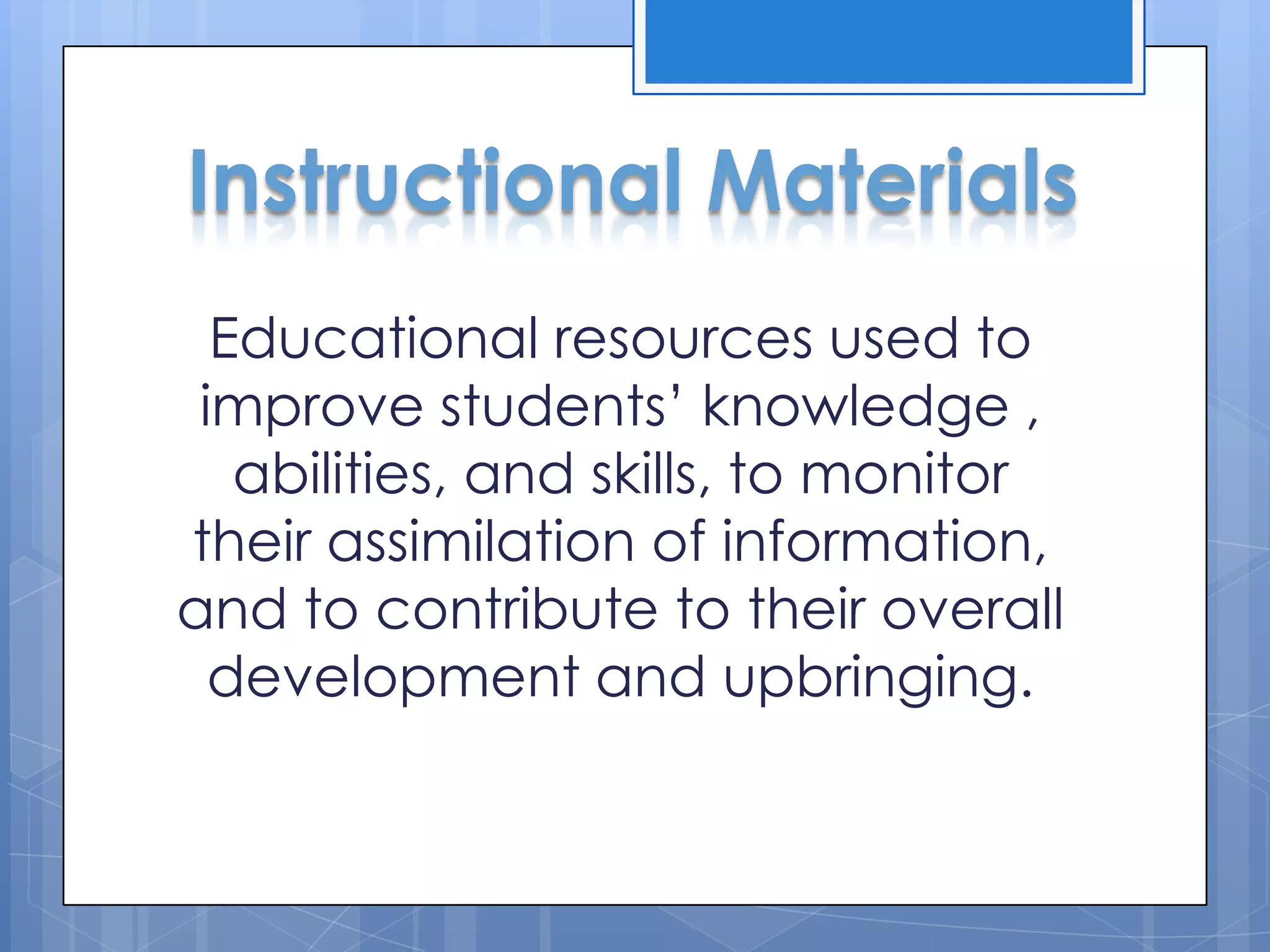 Preparation and evaluation of instructional materials | PPTX
