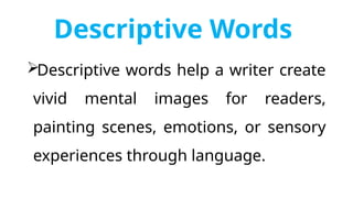 Descriptive words and its meaning, examples, and the importance of ...