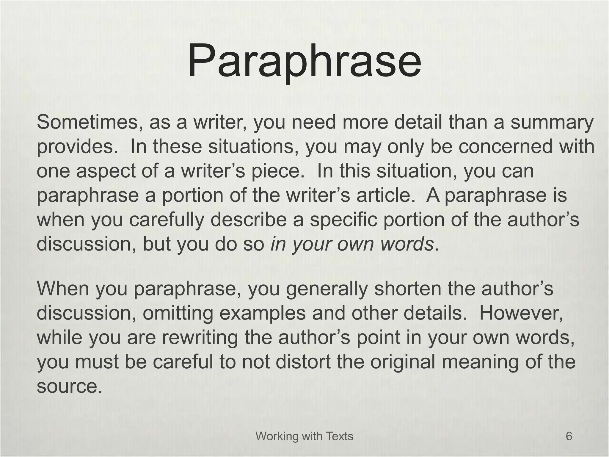 ENG200 Lesson - Working with Sources - Summary, Paraphrase, Quotation.ppt