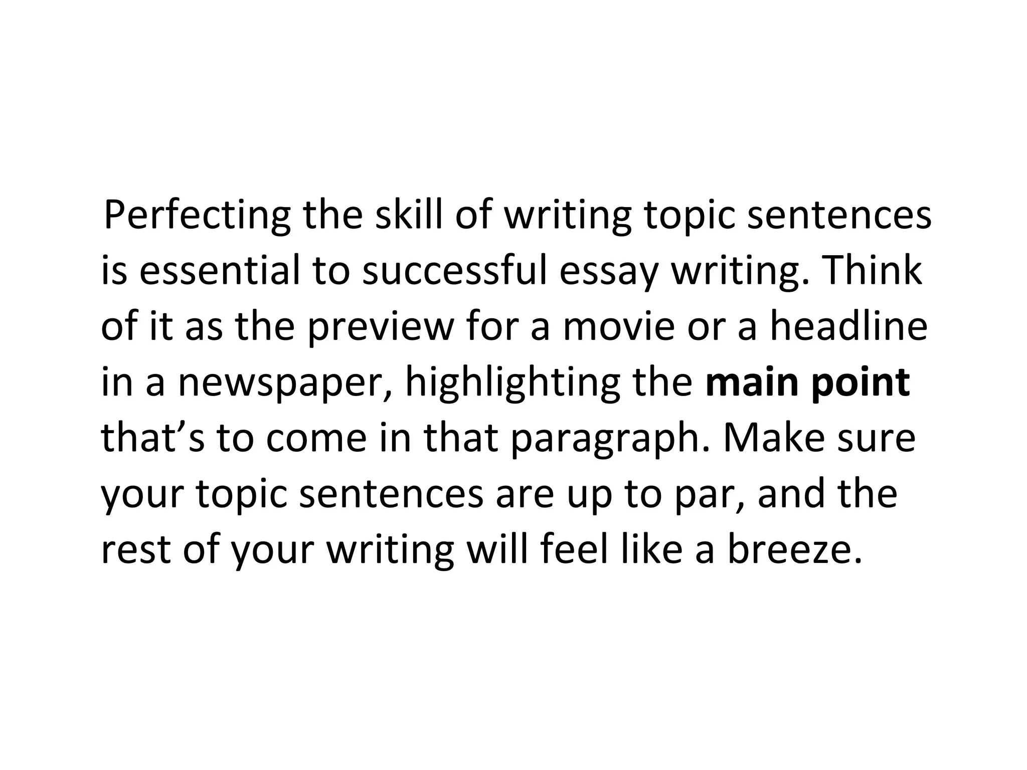 HOW TO WRITE EFFECTIVE TOPIC SENTENCES? | PPT