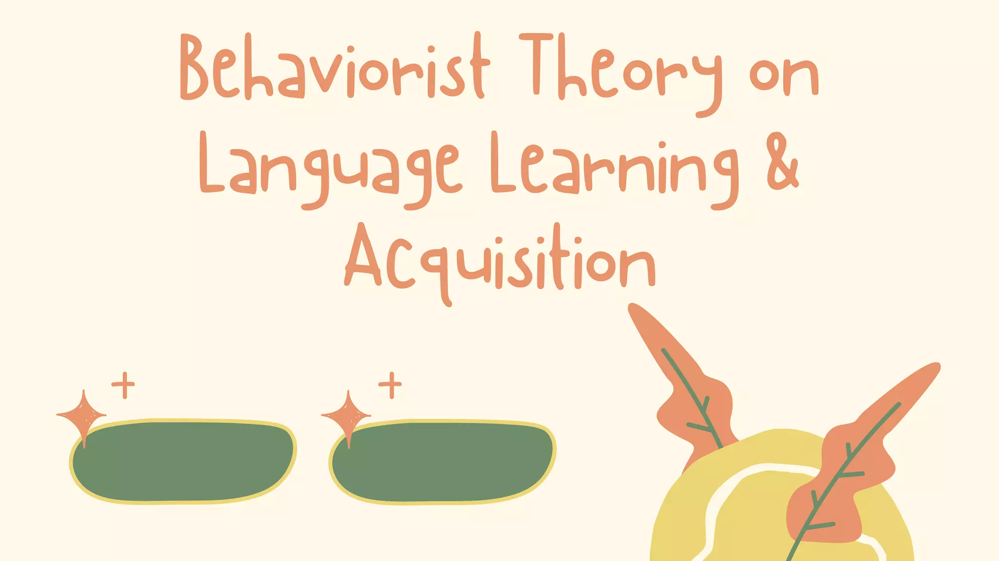 Principles and Theories of Language Acquisition and Learning | PDF