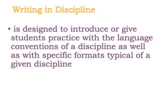 Writing in Discipline Nature of Writing | PPT