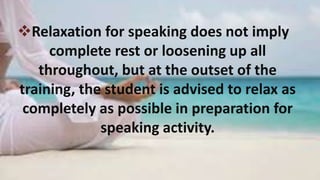 The Relaxation Process - English III | PPTX