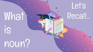 Common and Proper Nouns | PPTX