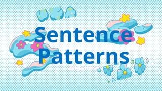 7 common Sentence-Patterns of English Language | PPTX