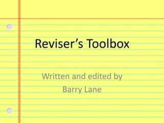 Barry Lane Reviser's Toolbox | PPTX