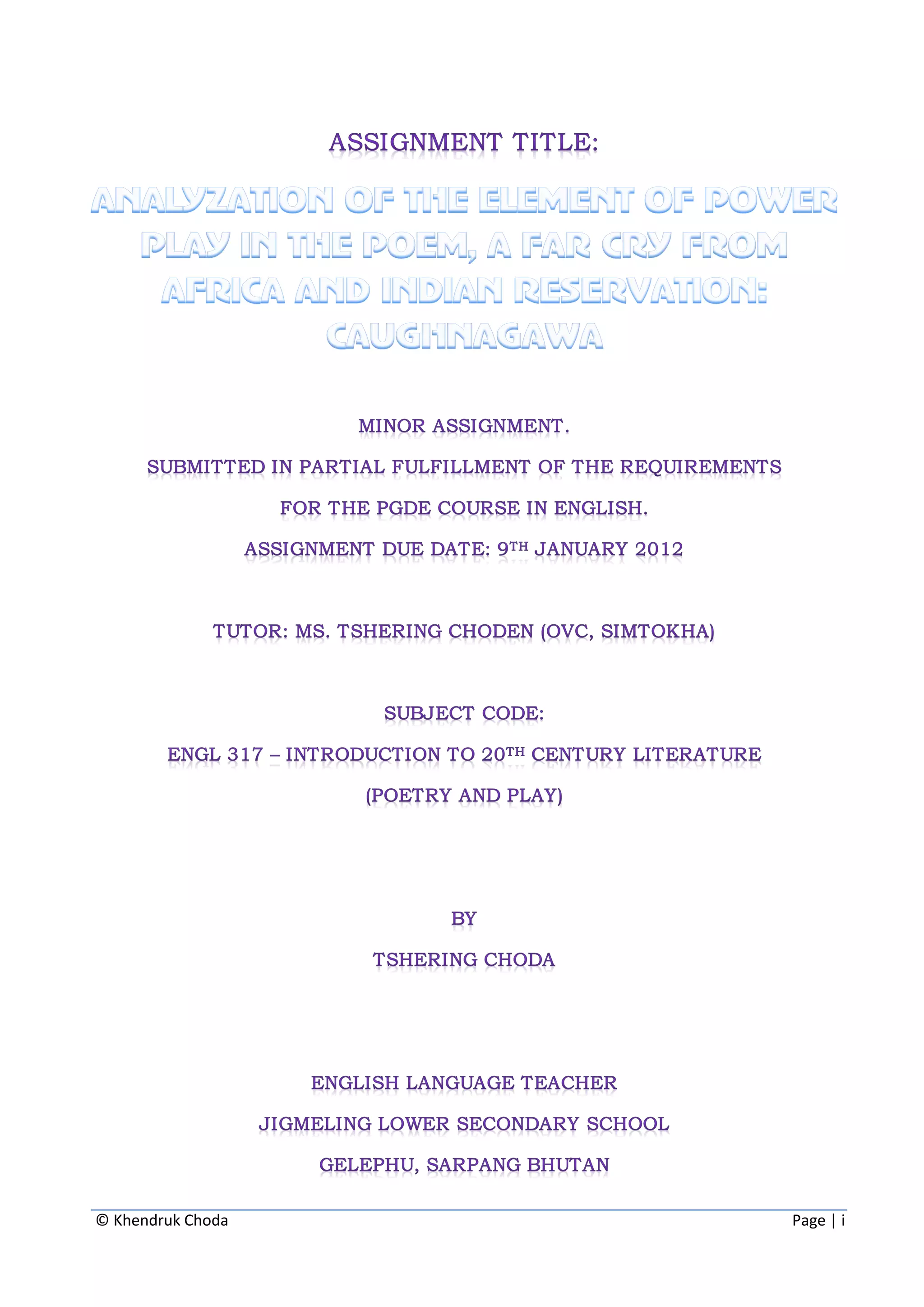 Analyzation of the Element of Power Play in the Poem, A Far Cry From ...