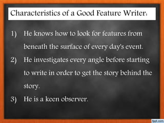 Campus Journ - Feature Writing | PPTX