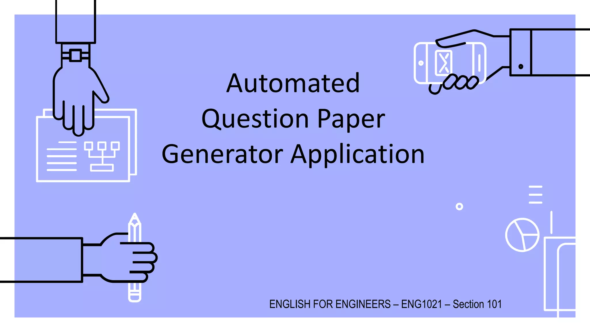 Automated Question Paper Generator Project Presentation | PPTX